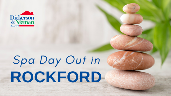 Exploring Rockford's Top Spa Destinations | Dickerson & Nieman Realtors